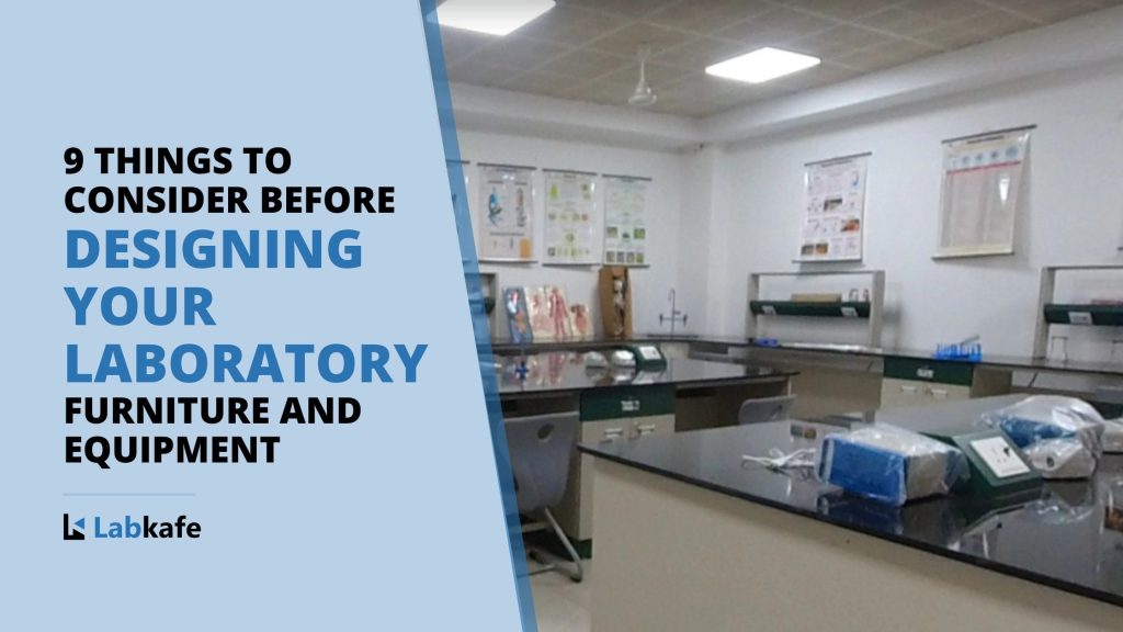 9 Things to Consider Before Designing Your Laboratory