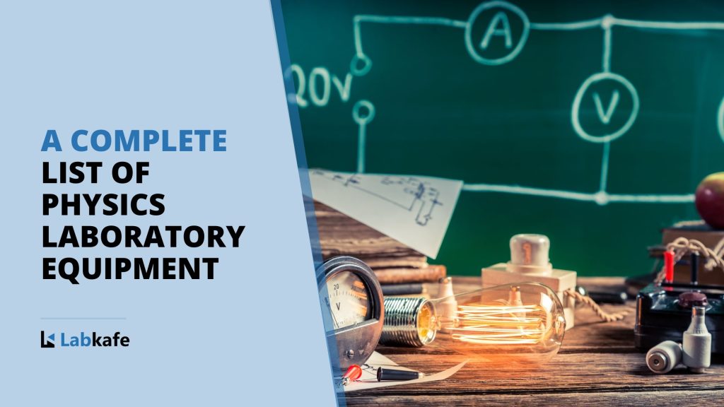 Physics Equipment Archives - Labkafe Blog