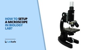 How to do Microscope Setup