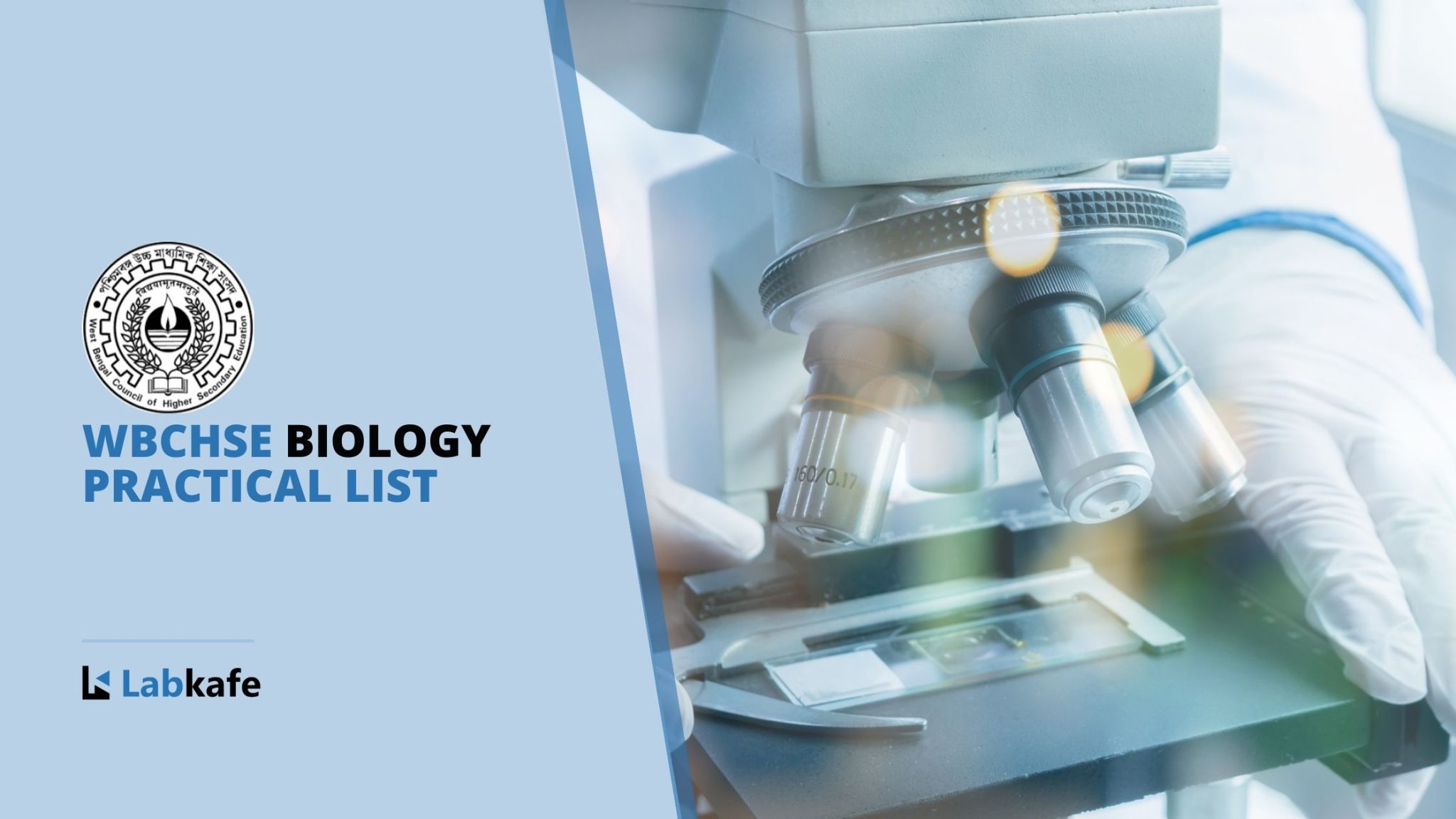 WBCHSE Biology Practical Syllabus | List of Experiments | Labkafe - Labkafe