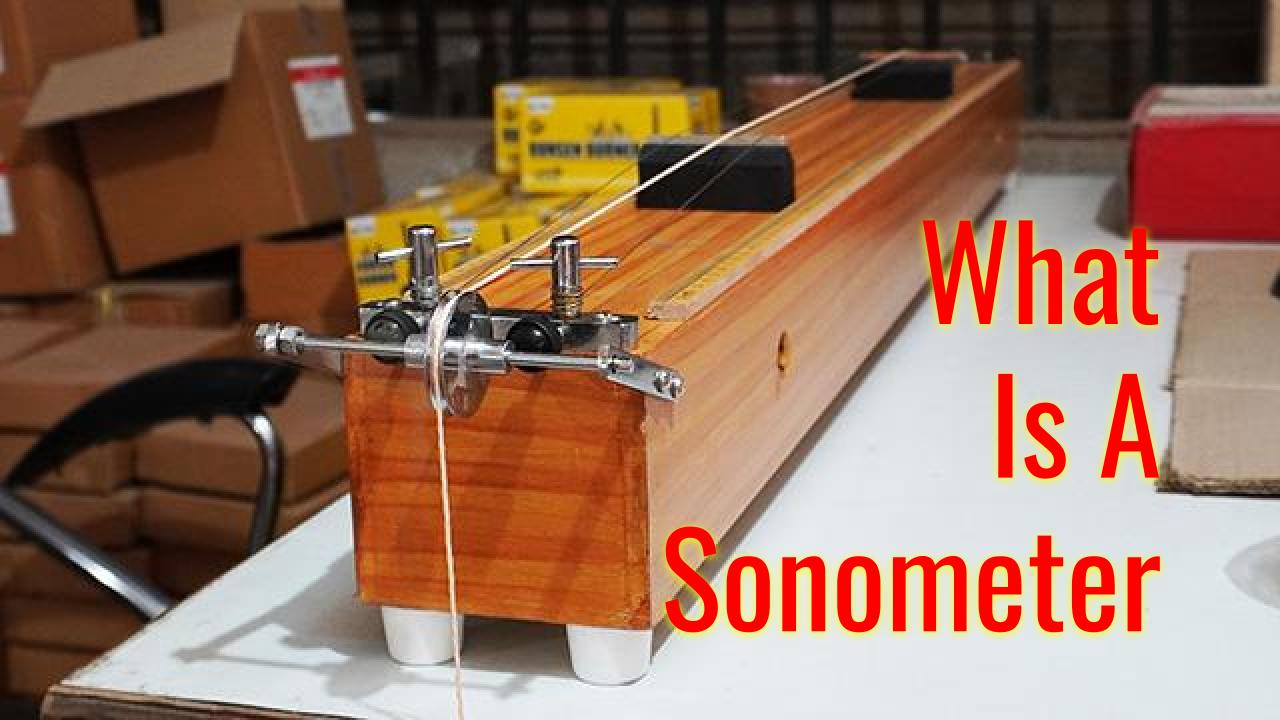 Learn about what is sonometer and why it’s used | Labkafe